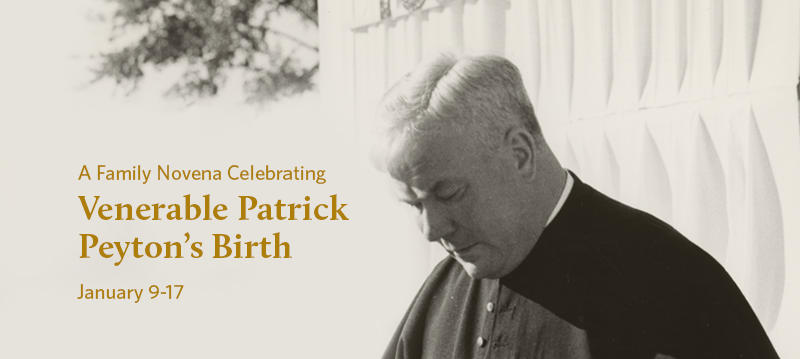 Father Patrick Peyton | Rosary Priest